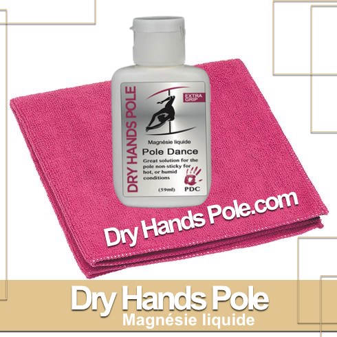 Dry Hands Pole – vous allez l'adorer